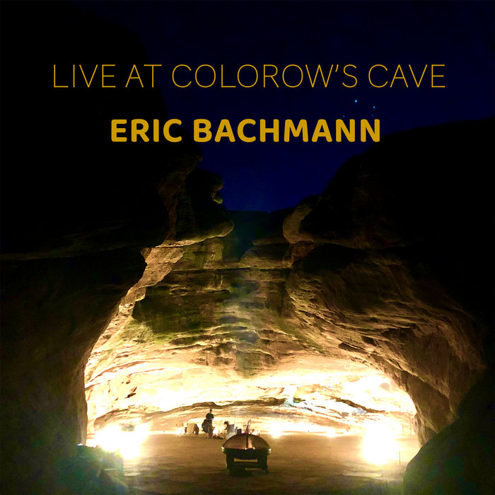 Eric Bachmann - Live at Colorow's Cave | Eric Bachmann Man