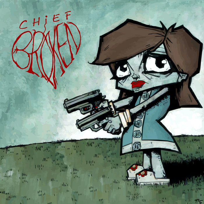 Broken | Mr. Chief