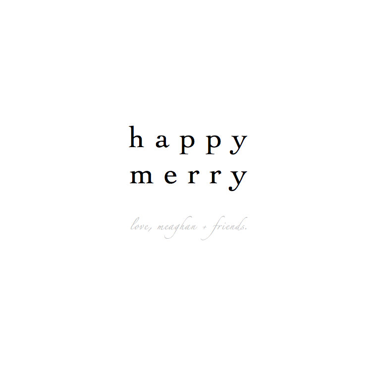 happy merry | meaghan maples + friends | Meaghan Maples