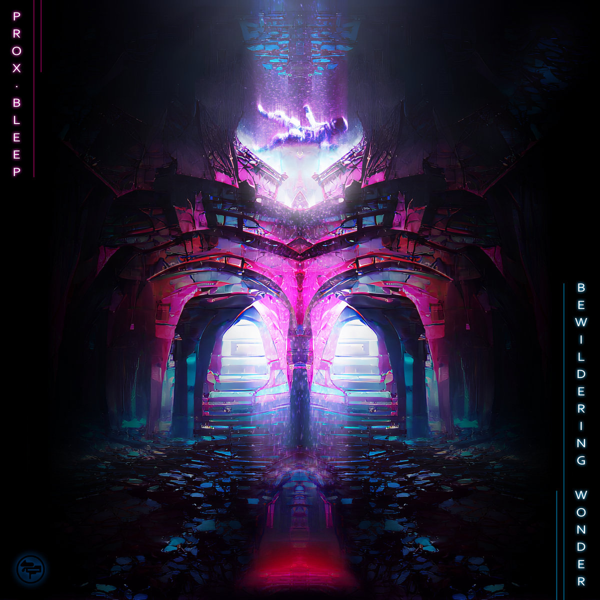 Bewildering Wonder EP | prox.Bleep | Paracusia Media