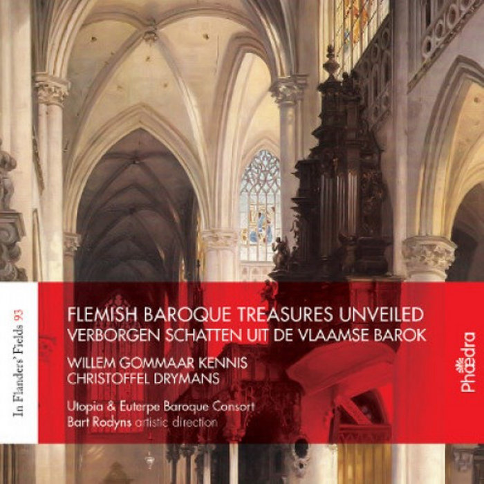 Vol.93: Flemish Baroque Treasures Unveiled | Phaedra - In Flanders' Fields