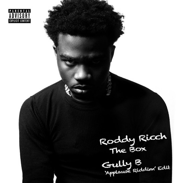 Roddy Ricch - The Box (Gully B 'Applause Riddim' Edit) | Gully B