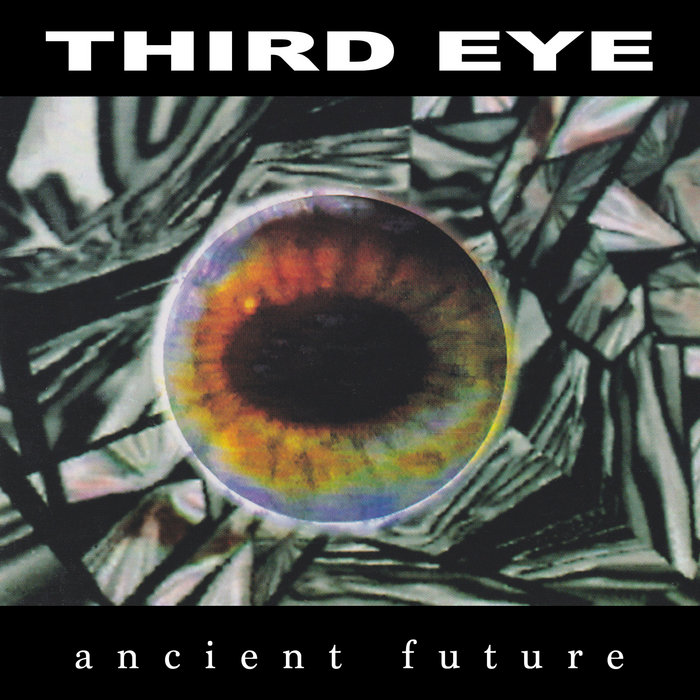 Ancient Future | Third Eye | Psy-Harmonics