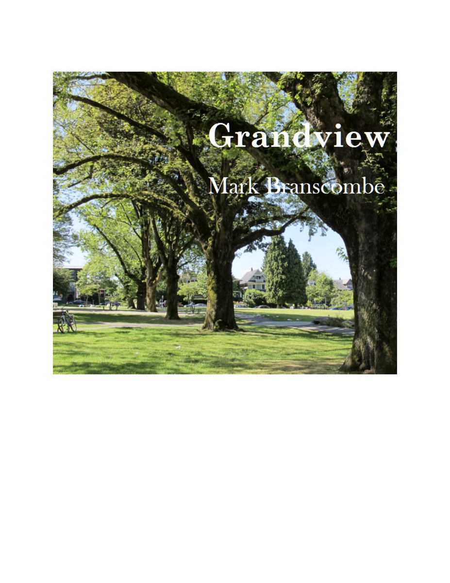 Grandview ( Full Album 12 tracks) | Mark Branscombe