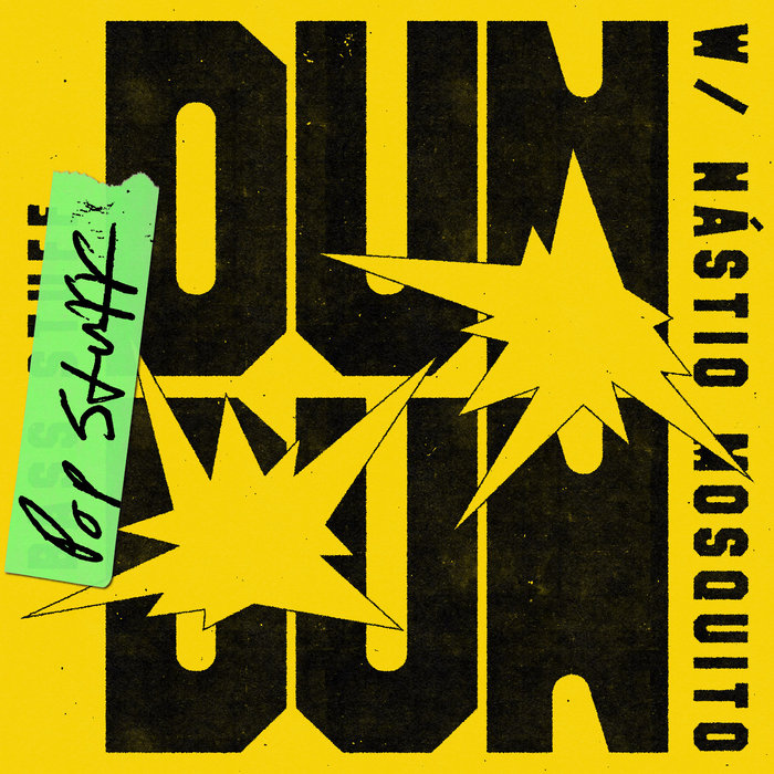 Pop Stuff | Dun Dun & Nástio Mosquito | Discos Extendes