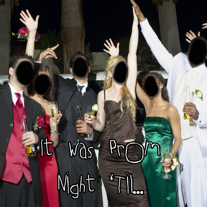 It Was Prom Night 'Til... | White Face