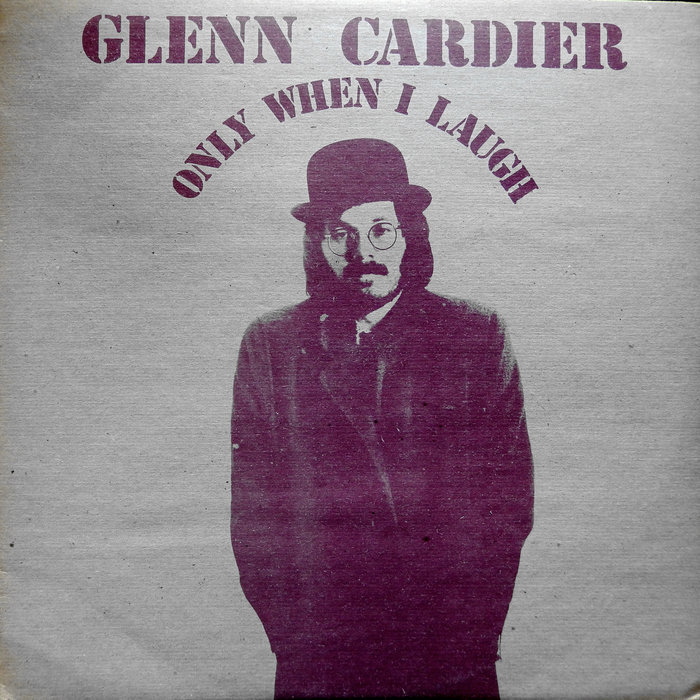 Only When I Laugh (1973) | Glenn Cardier