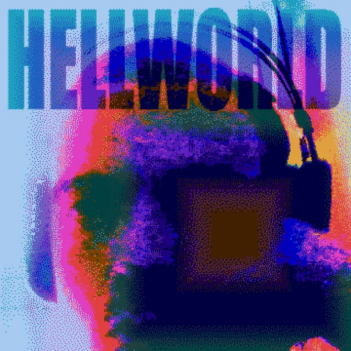 #HELLWORLD | Owen Gilbride