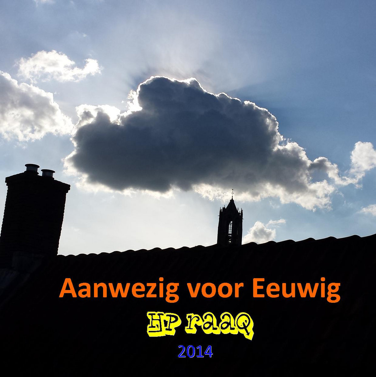 Aanwezig voor eeuwig | HP RAAQ