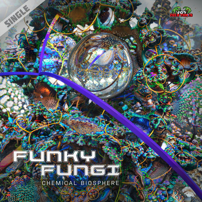 Funky Fungi [178BPM] | Chemical Biosphere | ZuluTunes