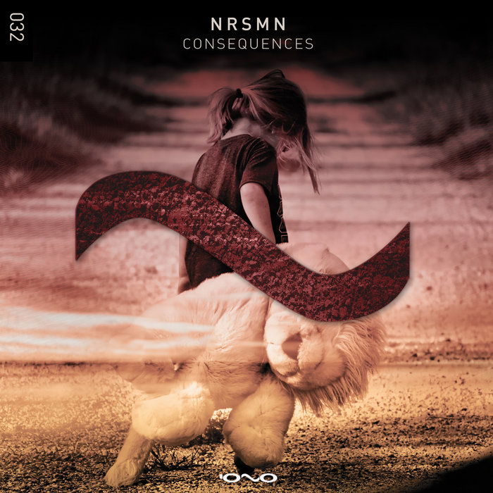 Consequences | NRSMN | IONO MUSIC