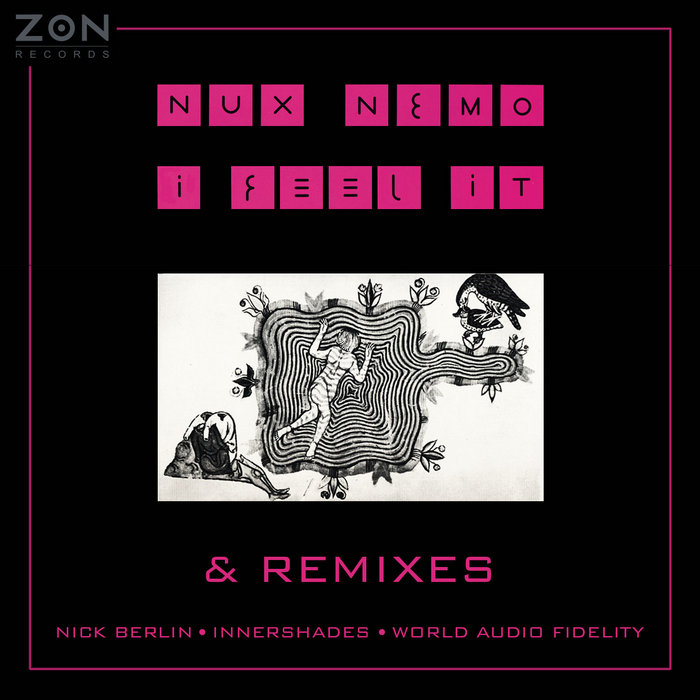 I Feel It | Nux Nemo | ZON Records