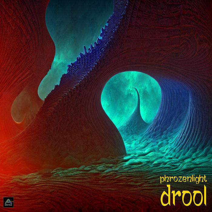 Drool | Phrozenlight