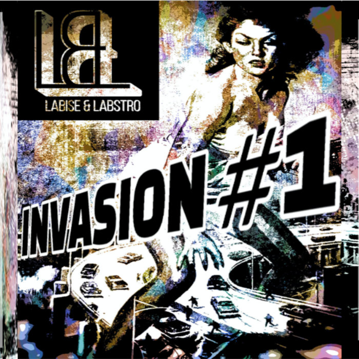 Invasion #1 | LaBstro & LaBise | Gaz Korbier