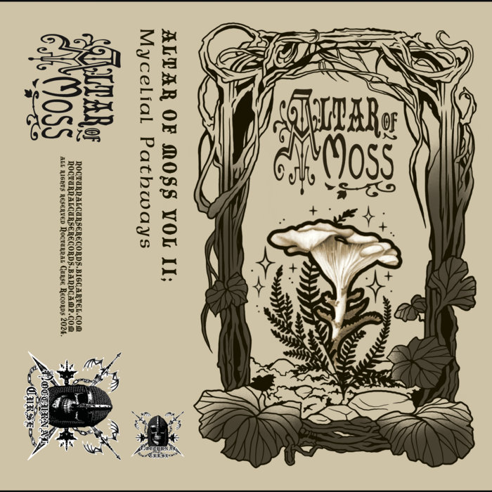 Altar Of Moss Vol 2: Mycelial Pathways | Nocturnal Curse Records