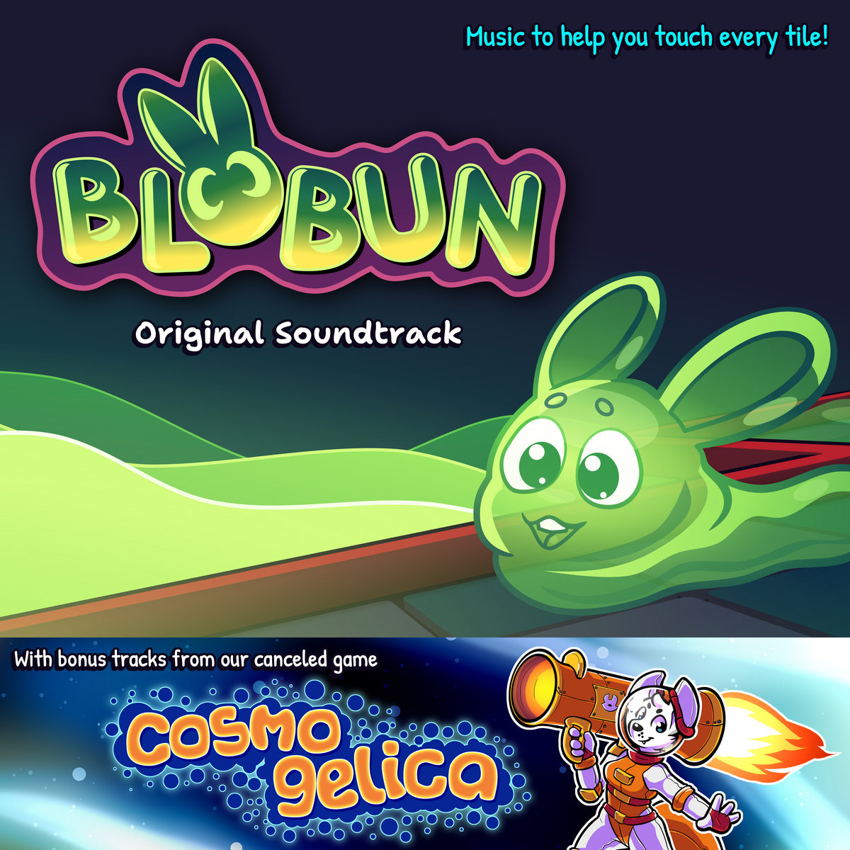 Blobun + Cosmogelica OST | CyanSorcery | Jessica Luminaire