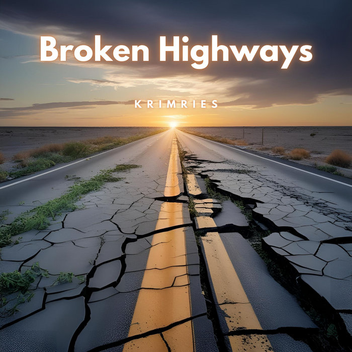 Broken Highways | Krimries