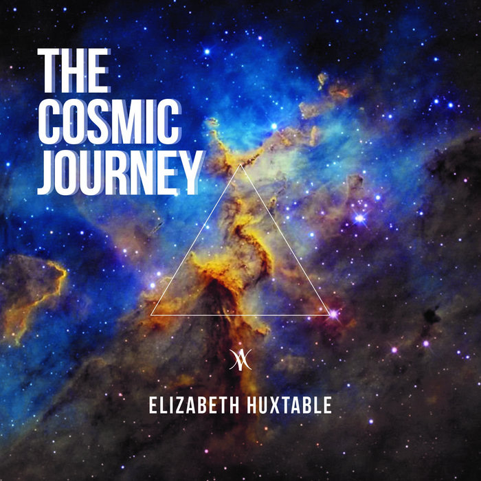 The Cosmic Journey | Elizabeth Huxtable