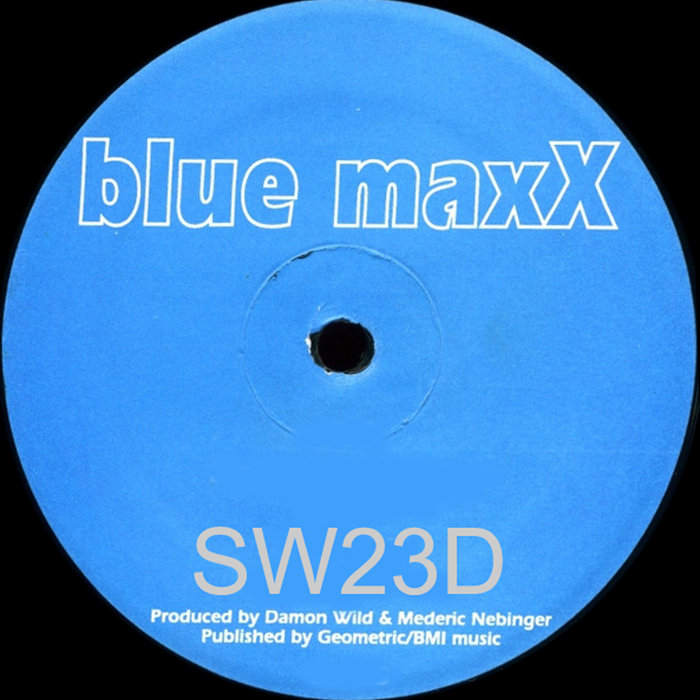 Blue Maxx - Smooth Landing | Blue Maxx (Damon Wild / Mederic Nebinger ...