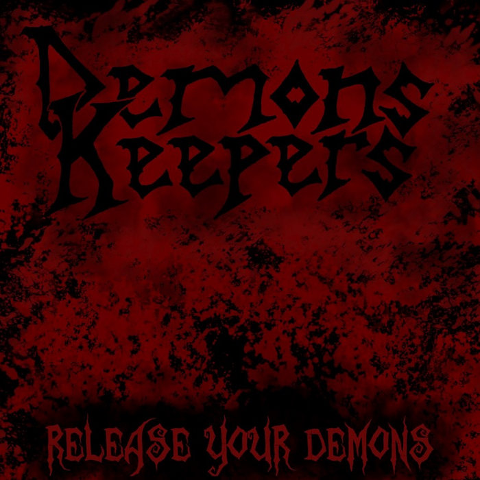 Release Your Demons (EP) | Demons Keepers