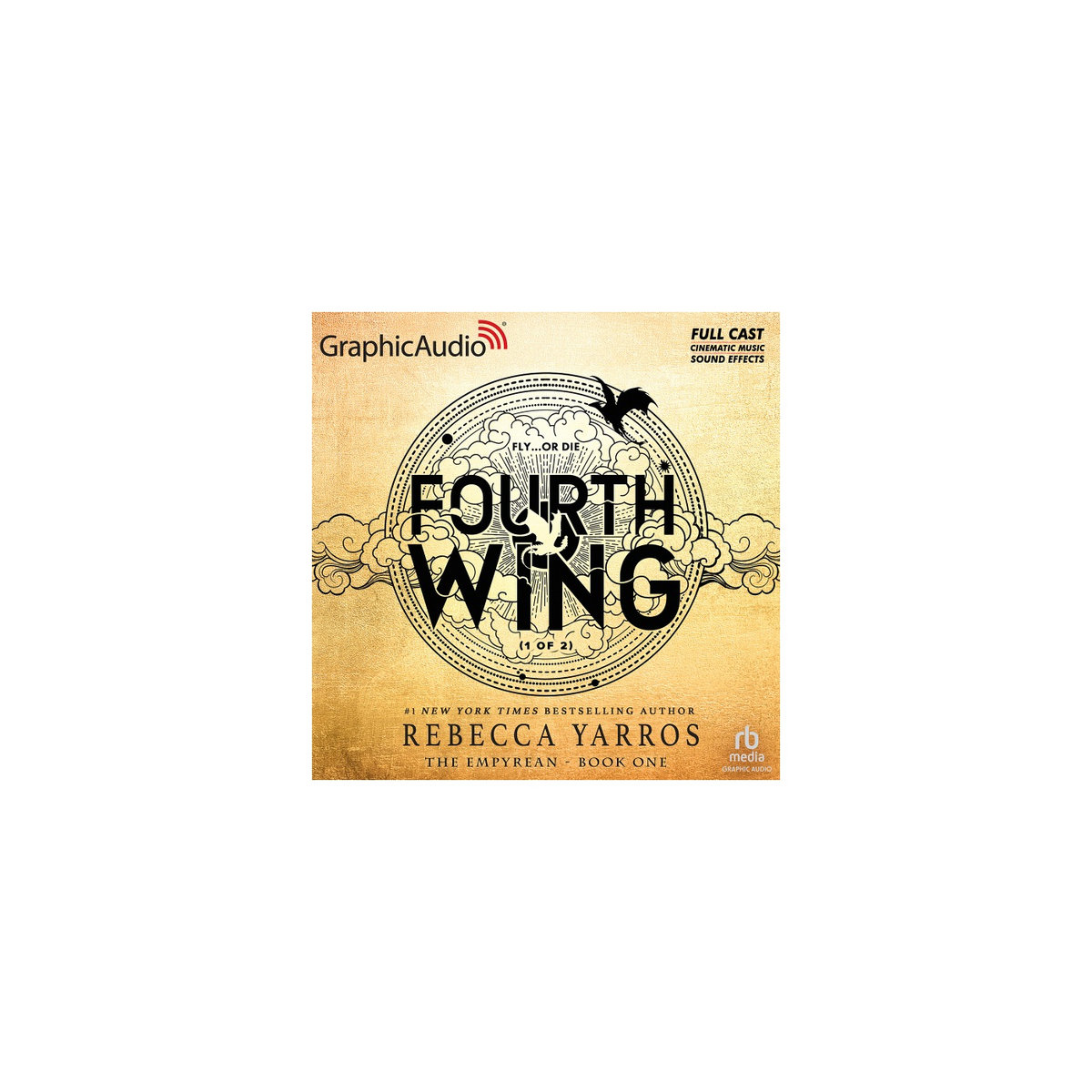 PDF Books Instant Access Fourth Wing (Part 1 of 2) [Dramatized Adaptation] (The Empyrean, #1) by ...