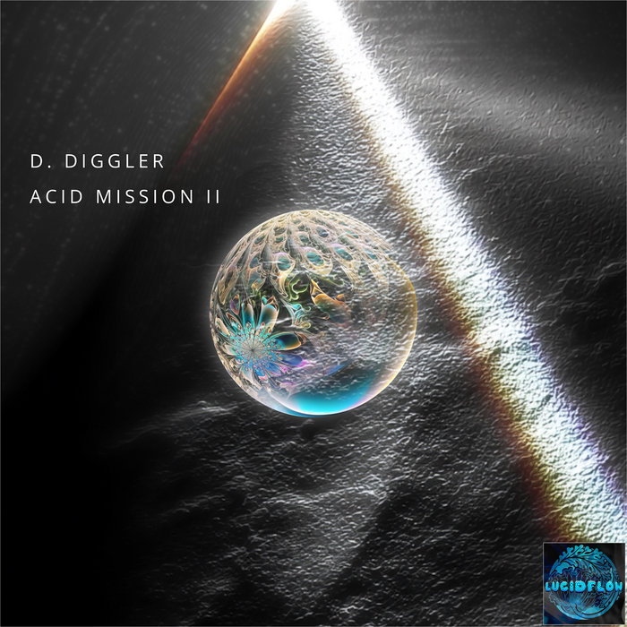 D. Diggler - Acid Mission II [LF354] | D. Diggler