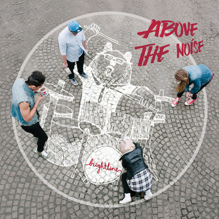 Above the Noise | BrightLine