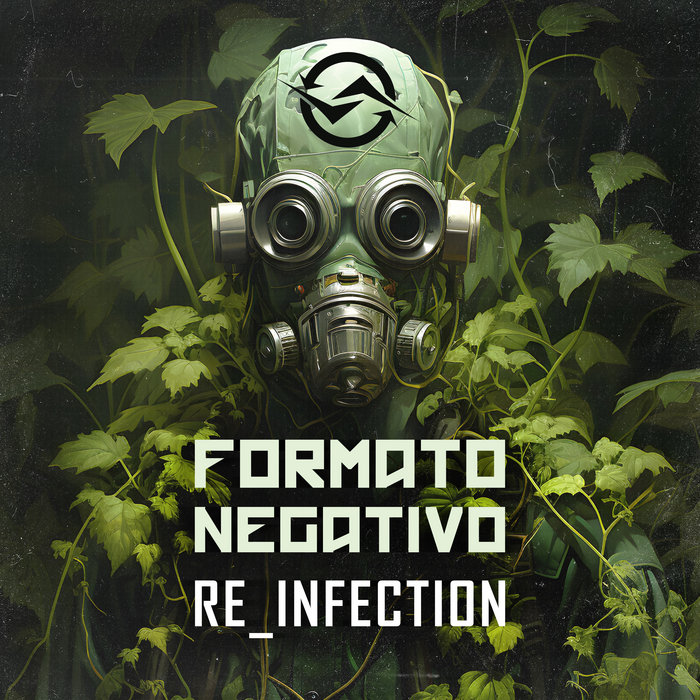 Re_Infection | FORMATO NEGATIVO | Electrosound
