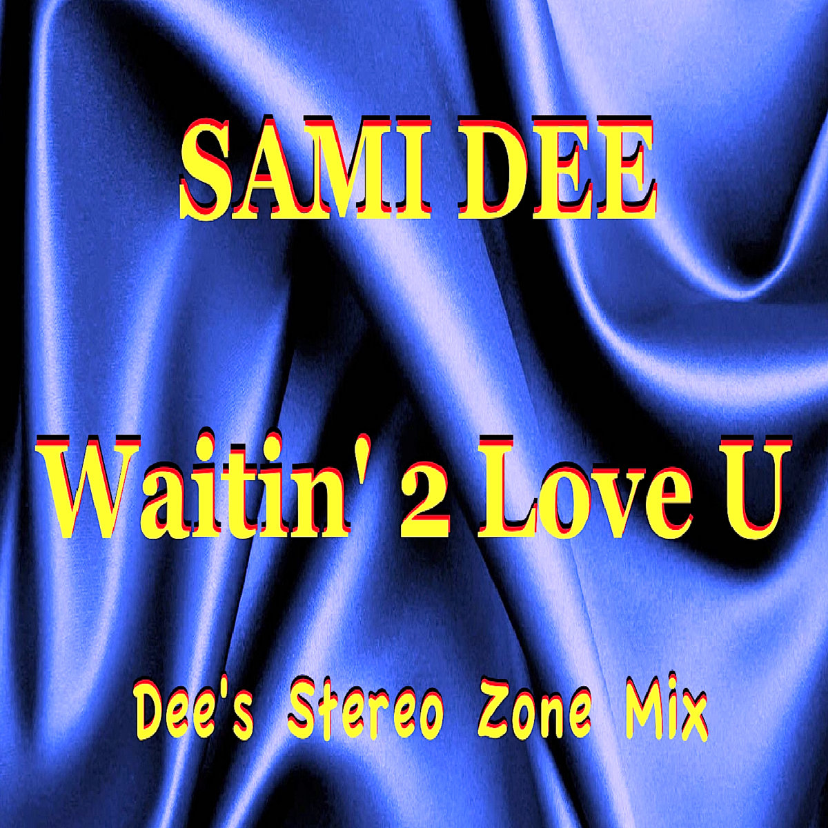 Sami Dee - Waitin' 2 Love U ( Dee's Stereo Zone Mix ) | Sami Dee
