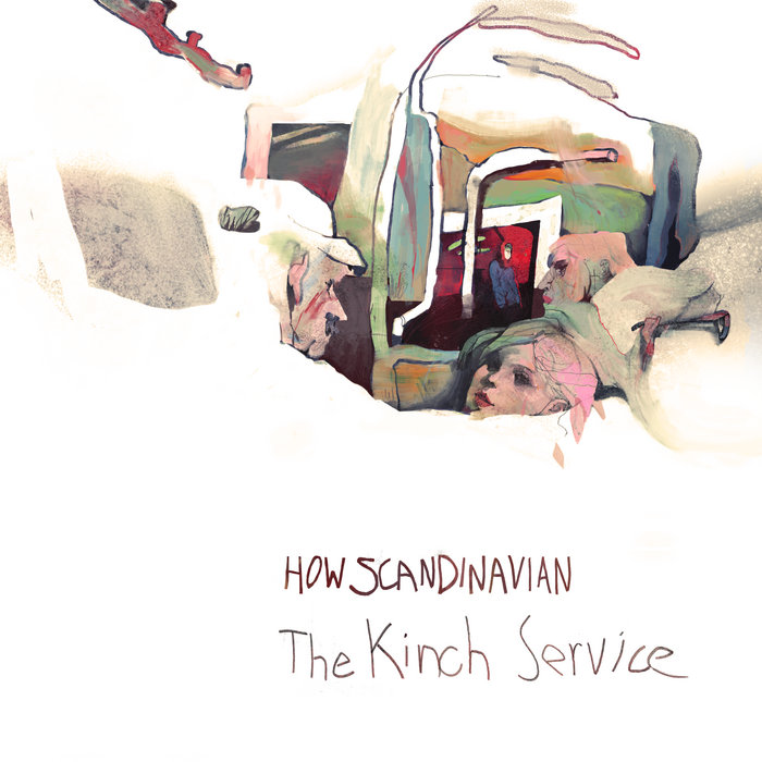 The Kinch Service EP | How Scandinavian