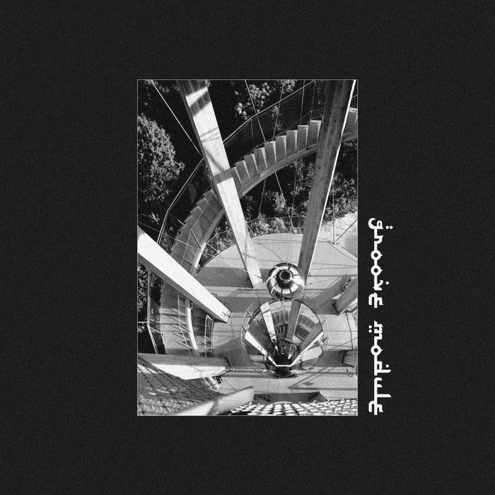 PostNoire | Groove Module