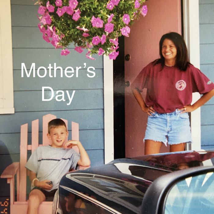 Mother's Day – Single | Andrew Hahn