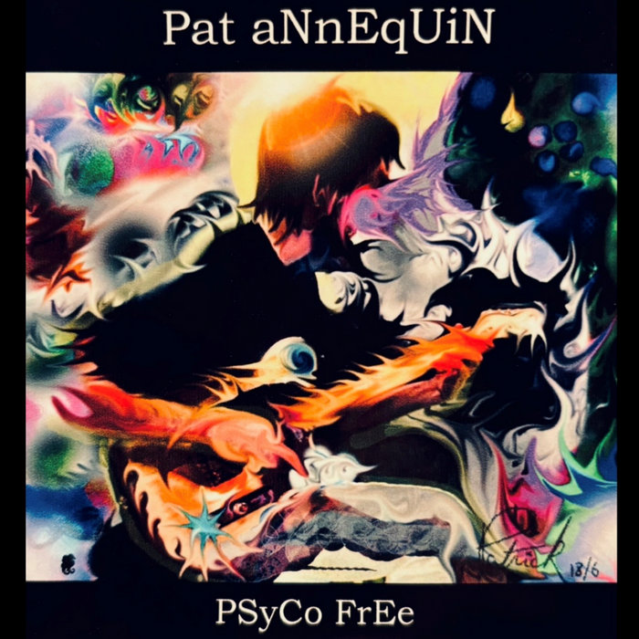Psyco Free | Pat Annequin Band