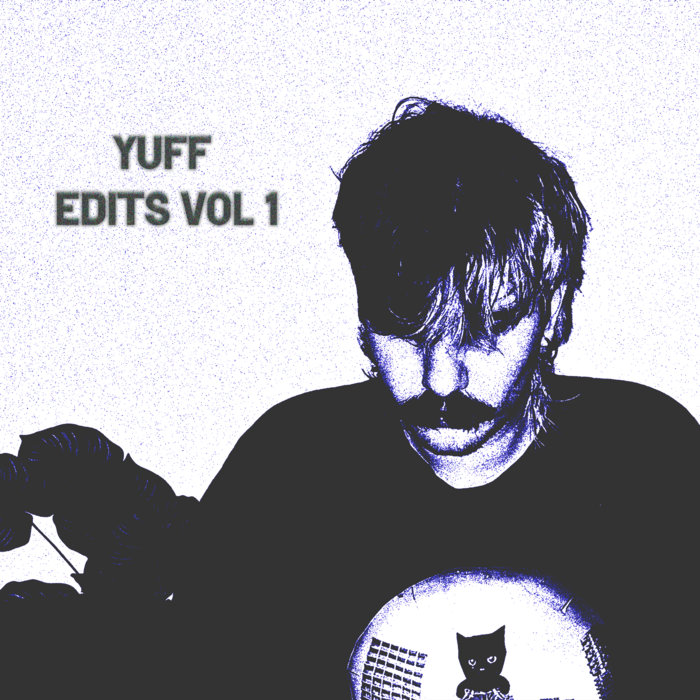 Edits Vol 1 | Yuff