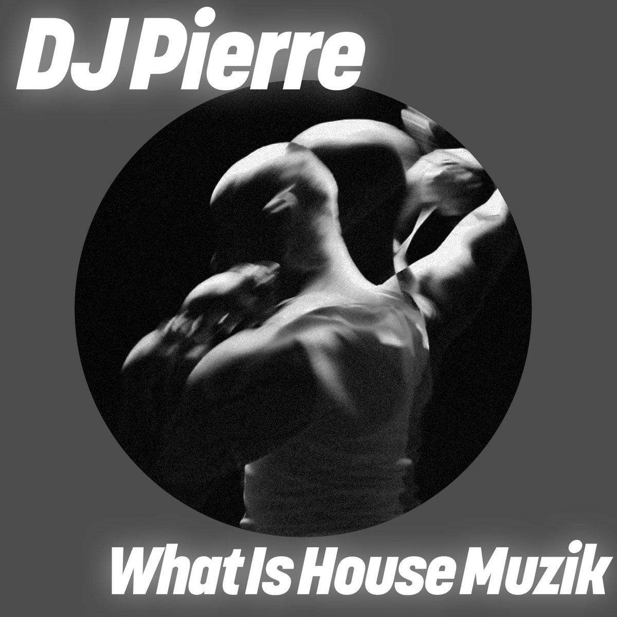 DJ Pierre - What Is House Muzik | DJ Pierre