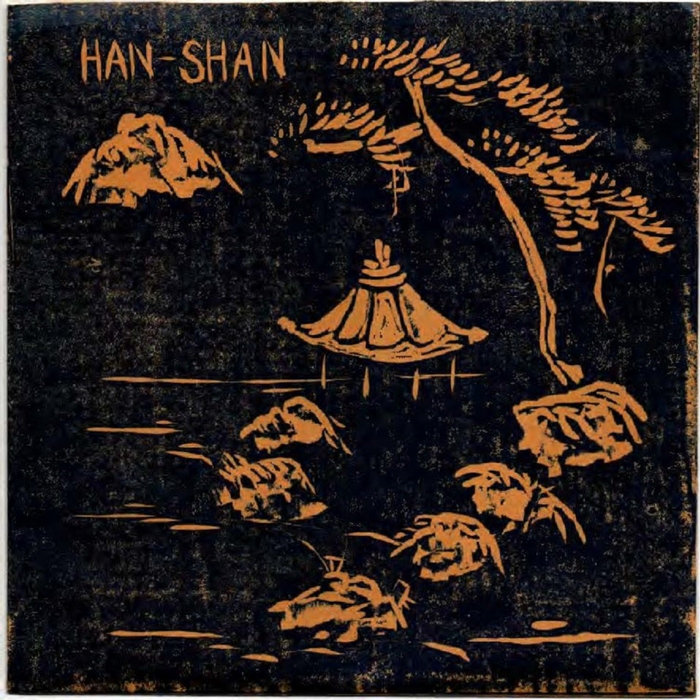Han-Shan (remastered) | SWEET FA LABEL