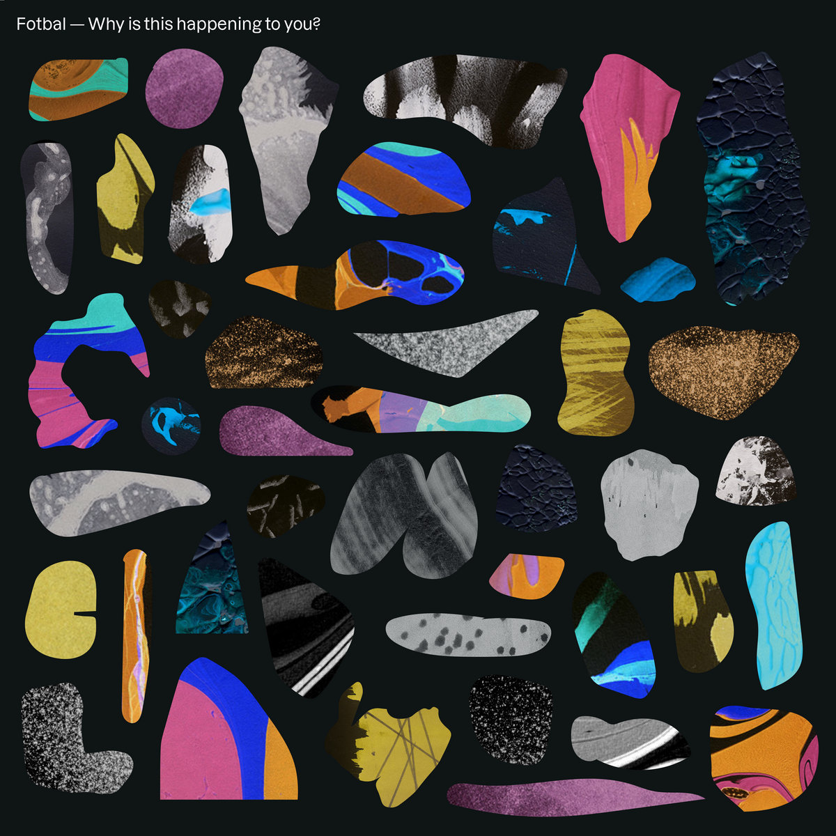 Why Is This Happening To You? | Fotbal