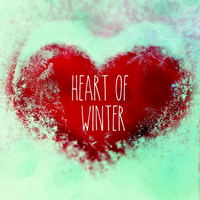 Heart of Winter | Seasons of Electricity