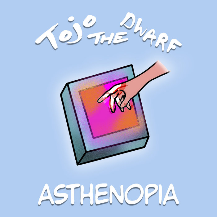 Asthenopia | Tojo The Dwarf