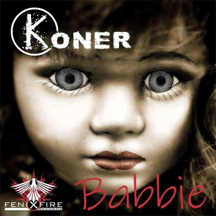Babbie | Koner | FenixFire Records