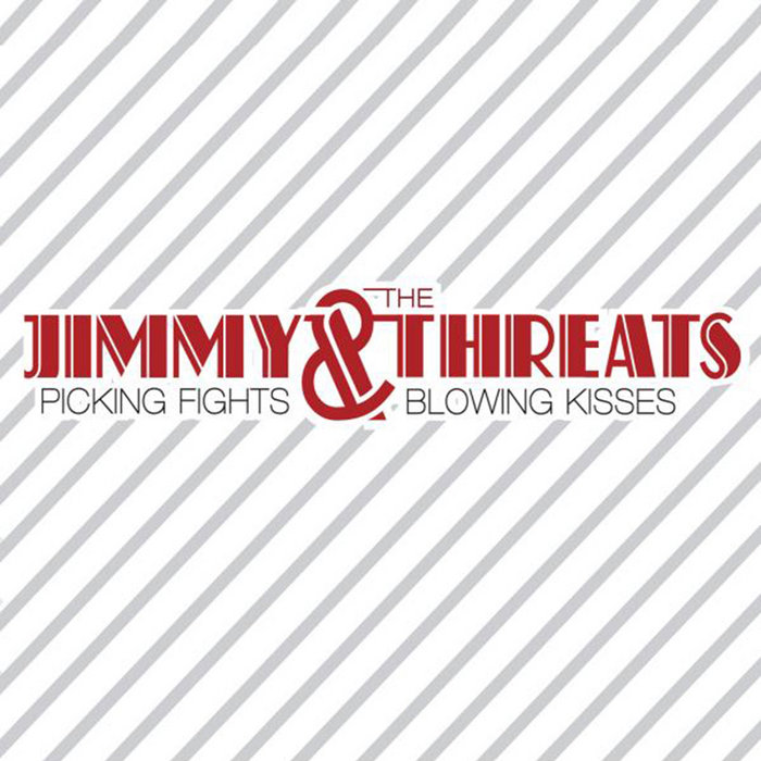 Picking Fights & Blowing Kisses | Jimmy & The Threats