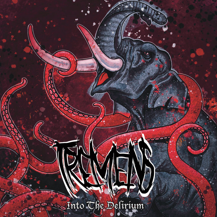 Into The Delirium | Tremens