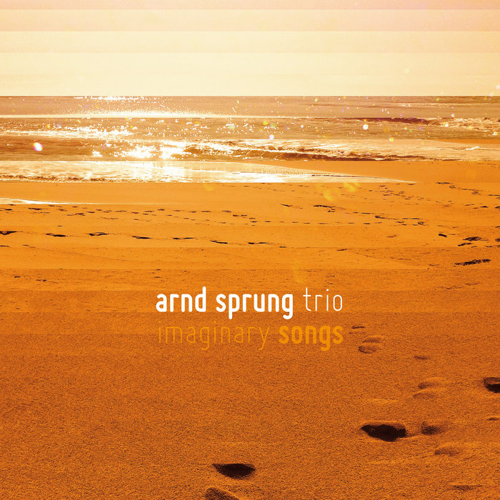 imaginary songs | Arnd Sprung Trio