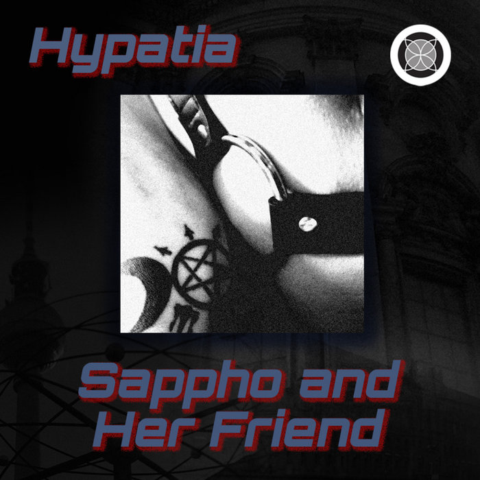Sappho and Her Friend | Hypatia