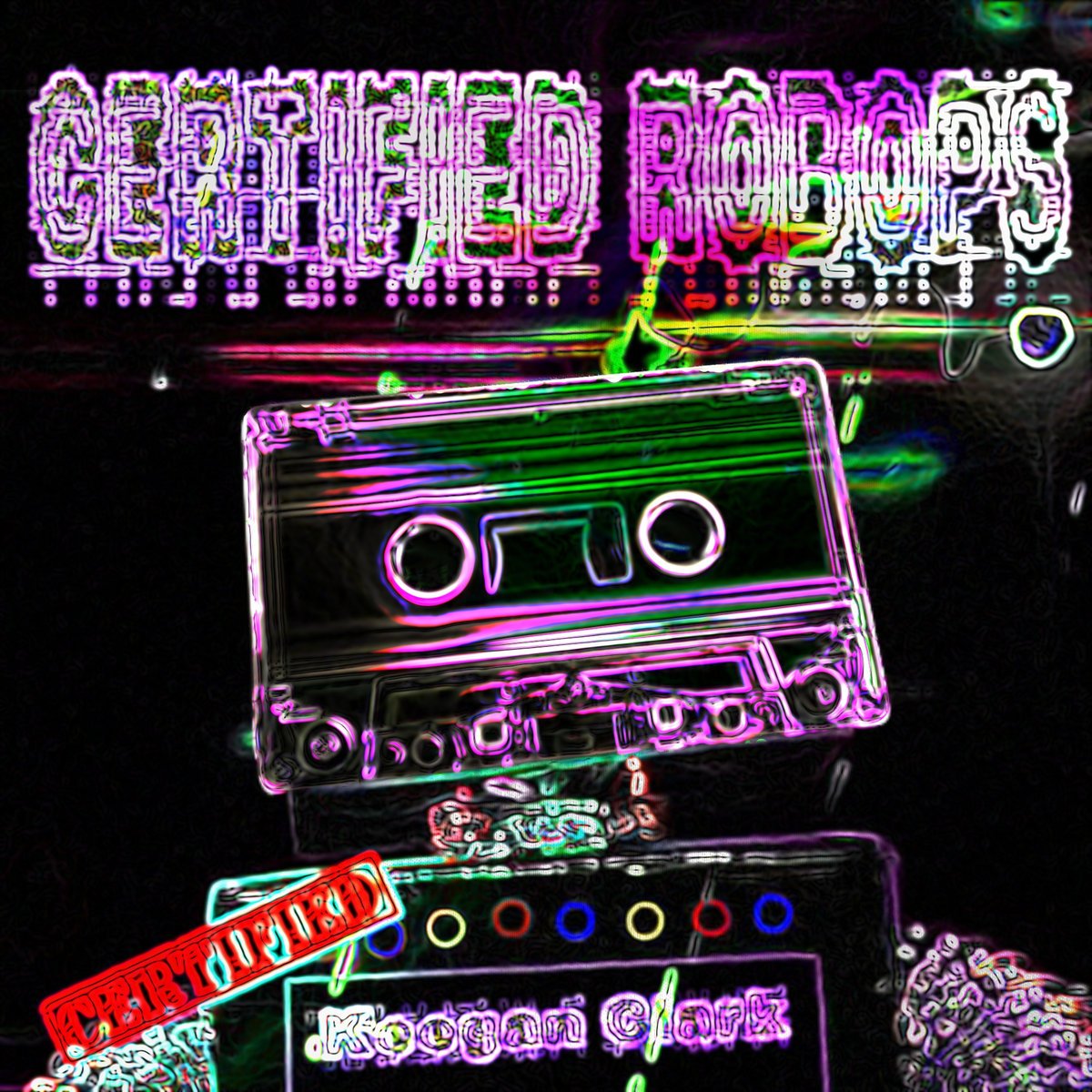 A Couple Cassette Robops | Keegan Clark