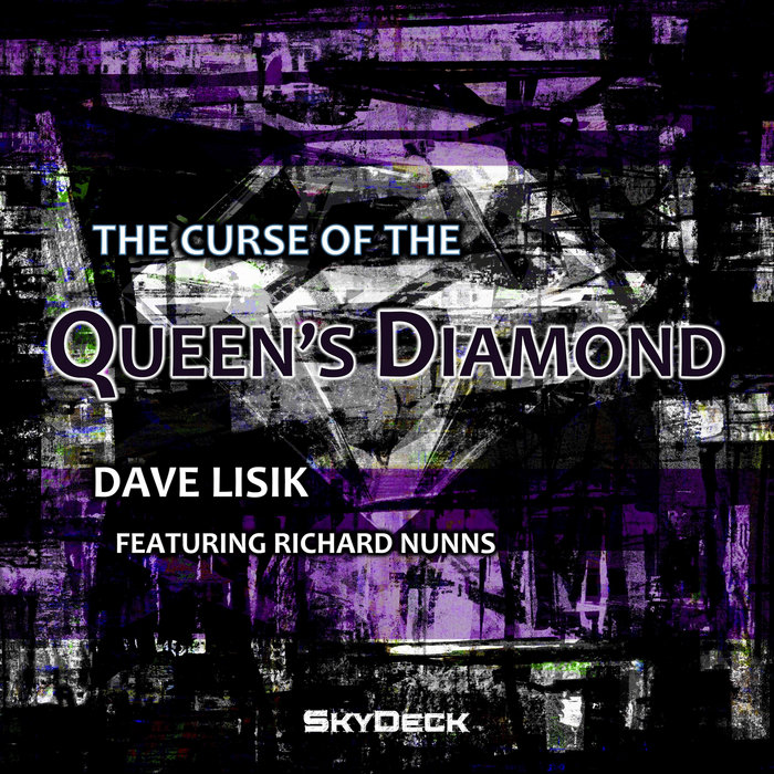 The Curse of the Queen's Diamond | Dave Lisik