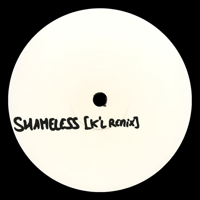 Shameless [K'L Remix] | Kent Lewis