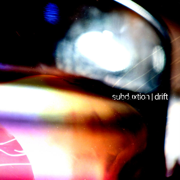 drift | subduxtion | Muteant Sounds (net label)