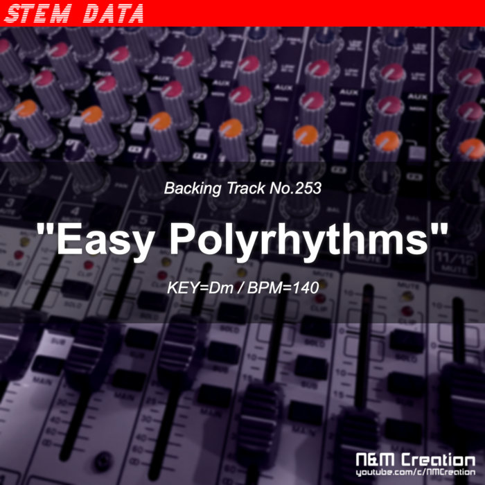 BT-253 "Easy Polyrhythms" STEM | N&M Creation