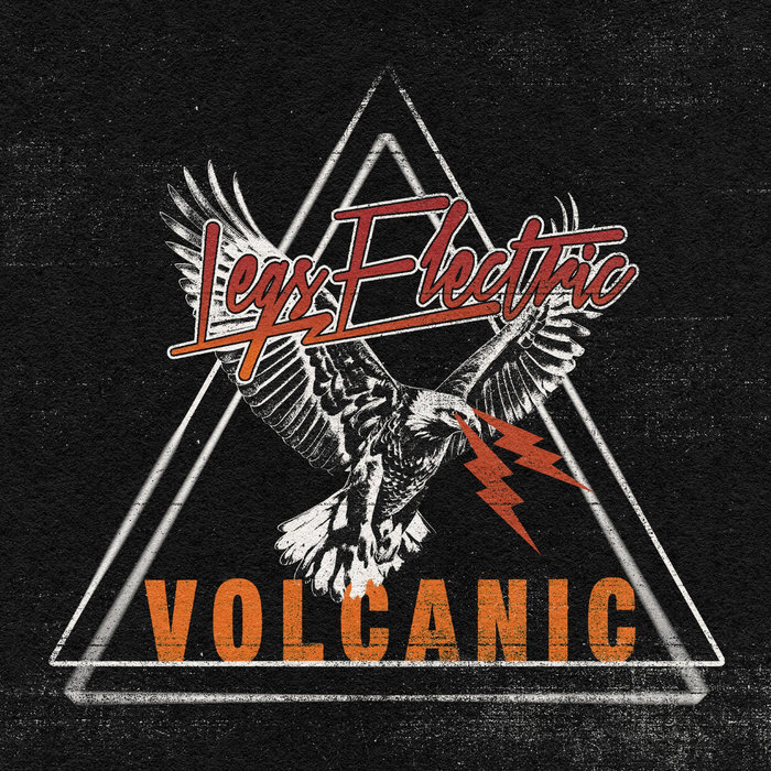 Volcanic | Legs Electric